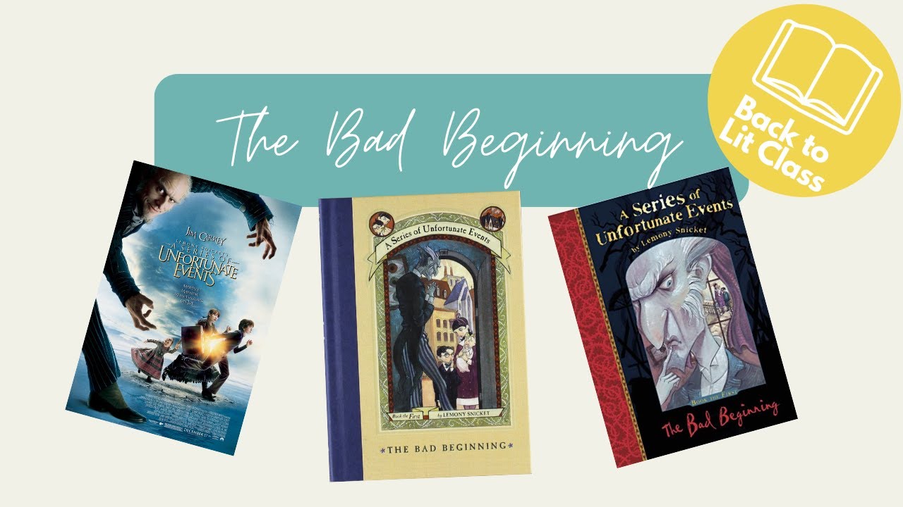 The Bad Beginning by Lemony Snicket (A Series of Unfortunate Events ...