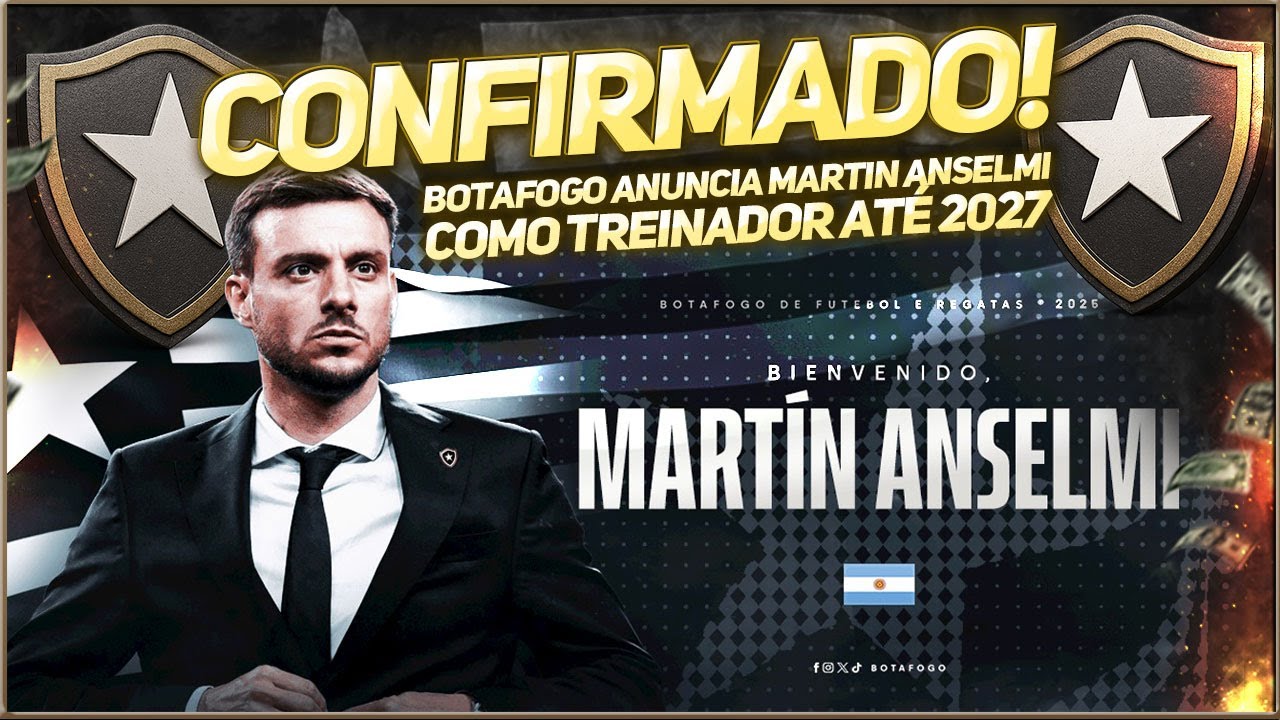 🚨É OFICIAL! BOTAFOGO ANUNCIA O TÉCNICO MARTIN ANSELMI ATÉ 2027 | SAIBA ...