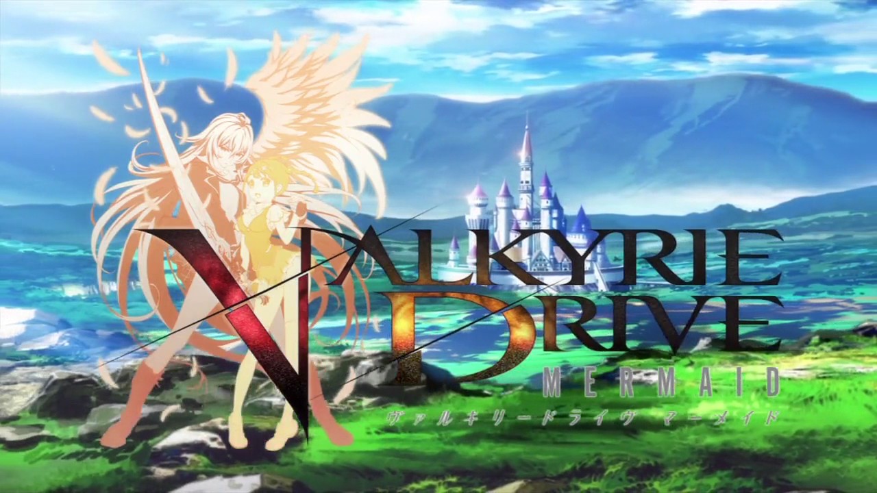 Valkyrie Drive Mermaid OP HD - YouTube