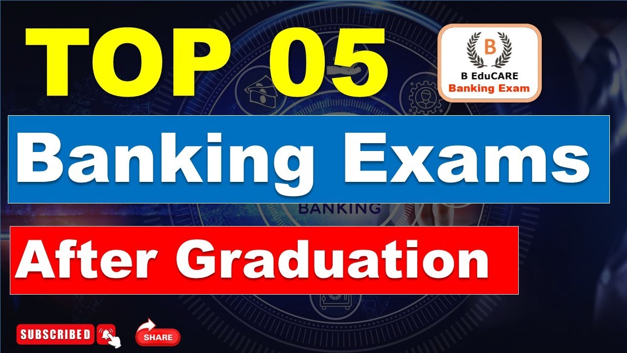 Top 5 Banking Exams after Graduation I Govt Jobs I Job Opportunity ...