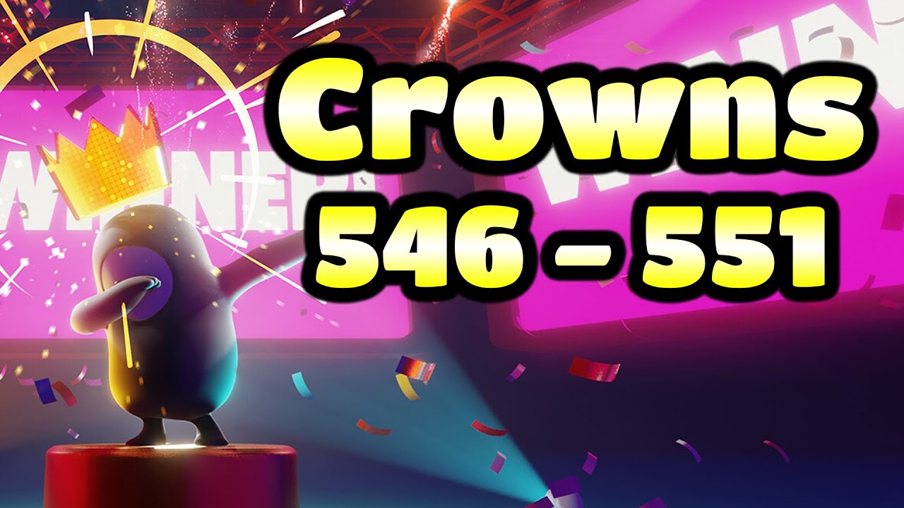 Crown Wins #546 to #551 Fall Guys SEASON 2 - YouTube