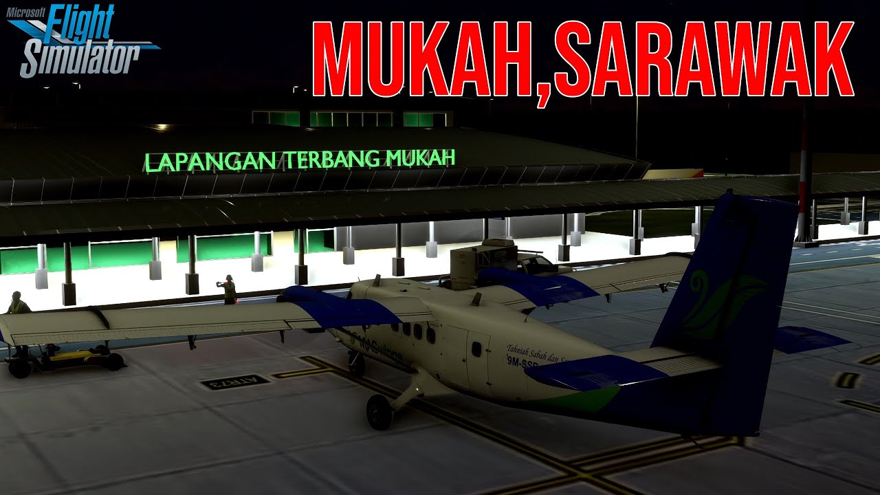 Kapit Airport To Mukah Airport | Twin Otter Maswing | MFS Malaysia 2023 ...