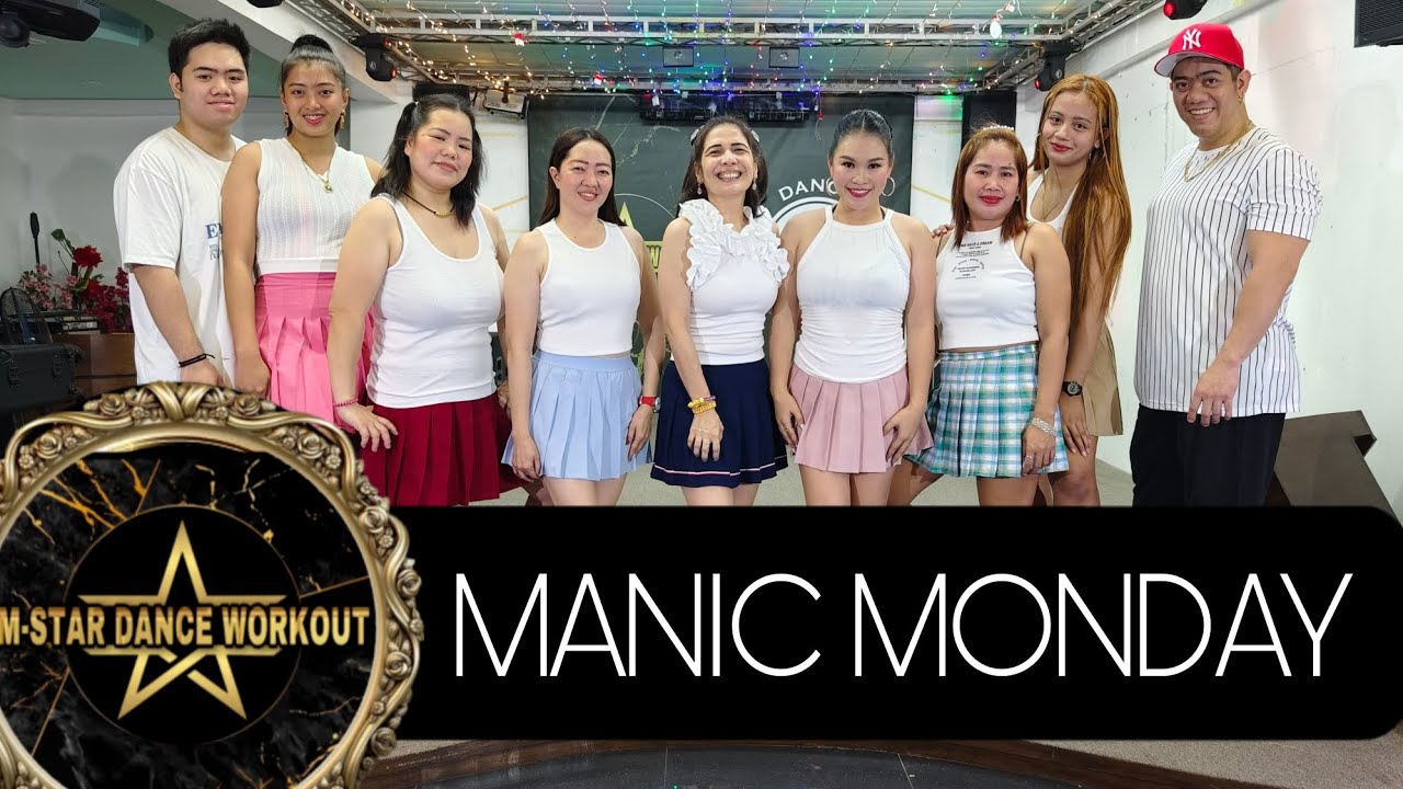 MANIC MONDAY | TECHNO REMIX | DANCE FITNESS | ZUMBA | MSTAR DANCE ...