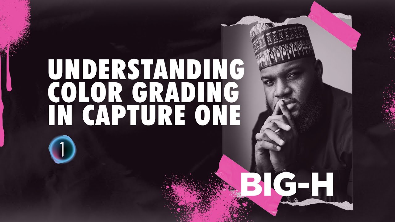 Understand Color Grading In Capture One With Big H Studios @BigH_Studios - YouTube