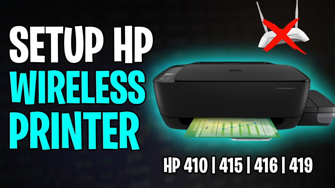 How to Setup HP 410 | 415 | 416 | 419 Wireless Printer (Without Modem ...
