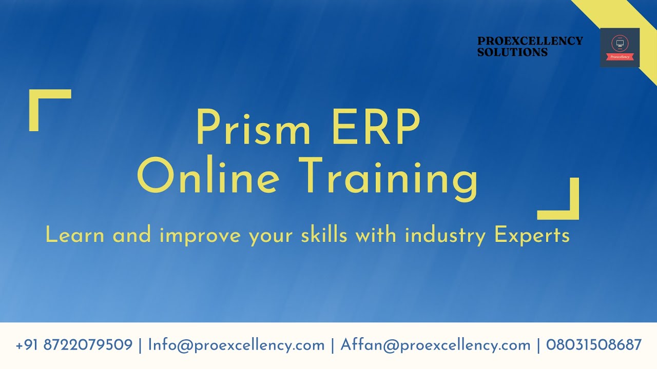 Prism ERP Online Training learn and gain knowledge with industry ...
