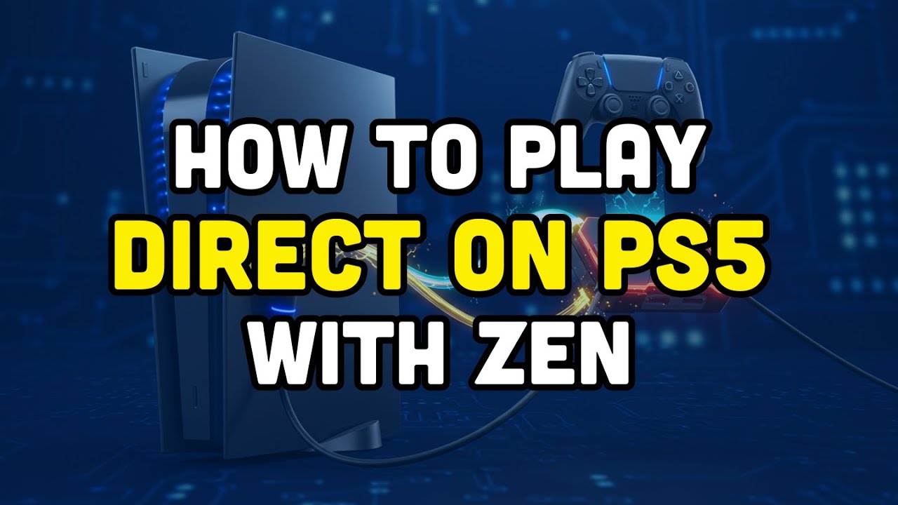 How to play direct on ps5 with ZEN? - YouTube