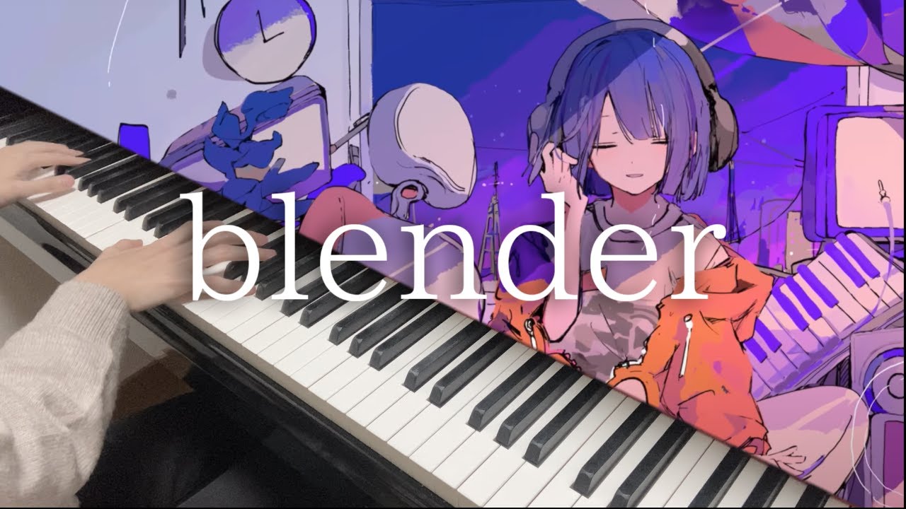 blender/R Sound Designを音大生が弾いてみた - YouTube