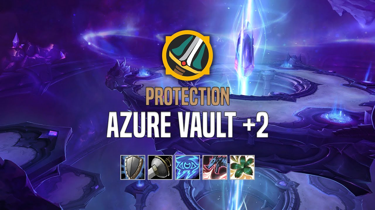 The Azure Vault +2 | Prot Warrior | Dragonflight M+ Season 1 - YouTube