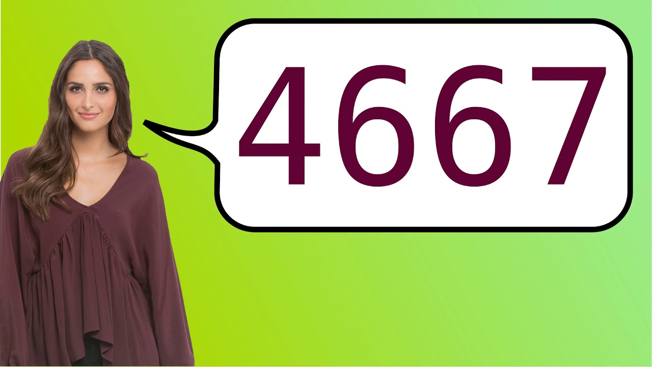 How to say '4667' in French? - YouTube