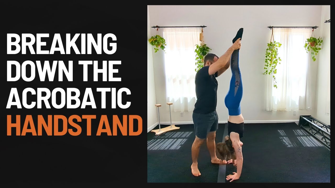 How to Handstand like an Acrobat - YouTube