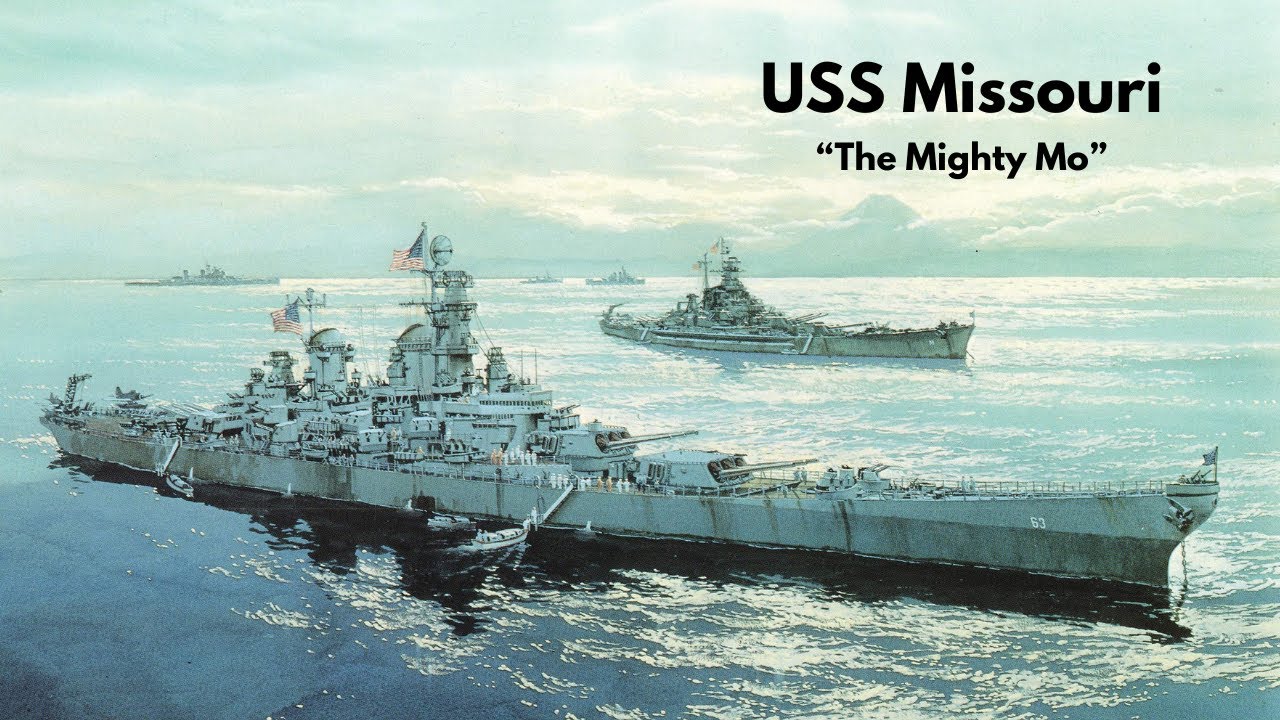 USS Missouri BB 63 - The Mighty Mo - YouTube