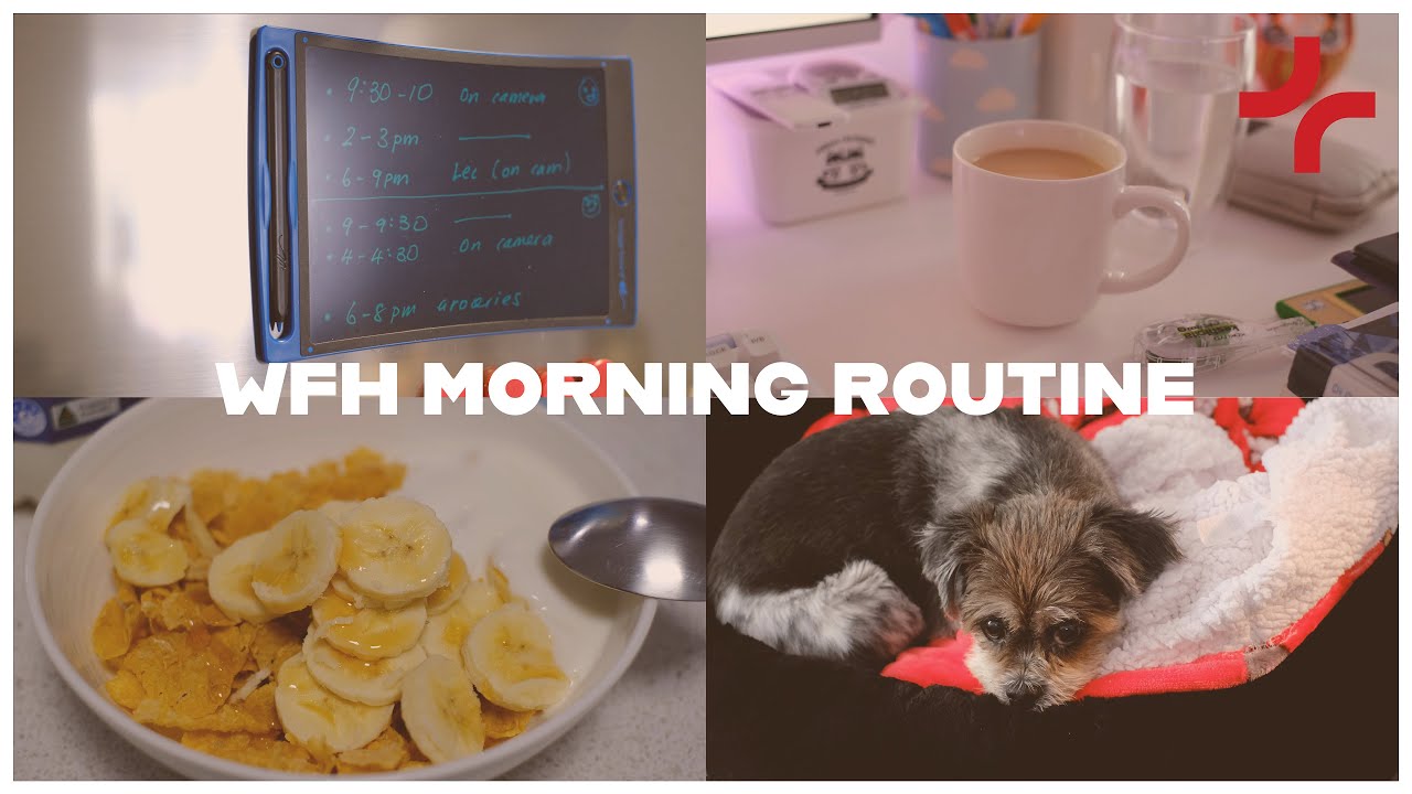 WFH Morning Routine | Habits | Light therapy | Passion project ...