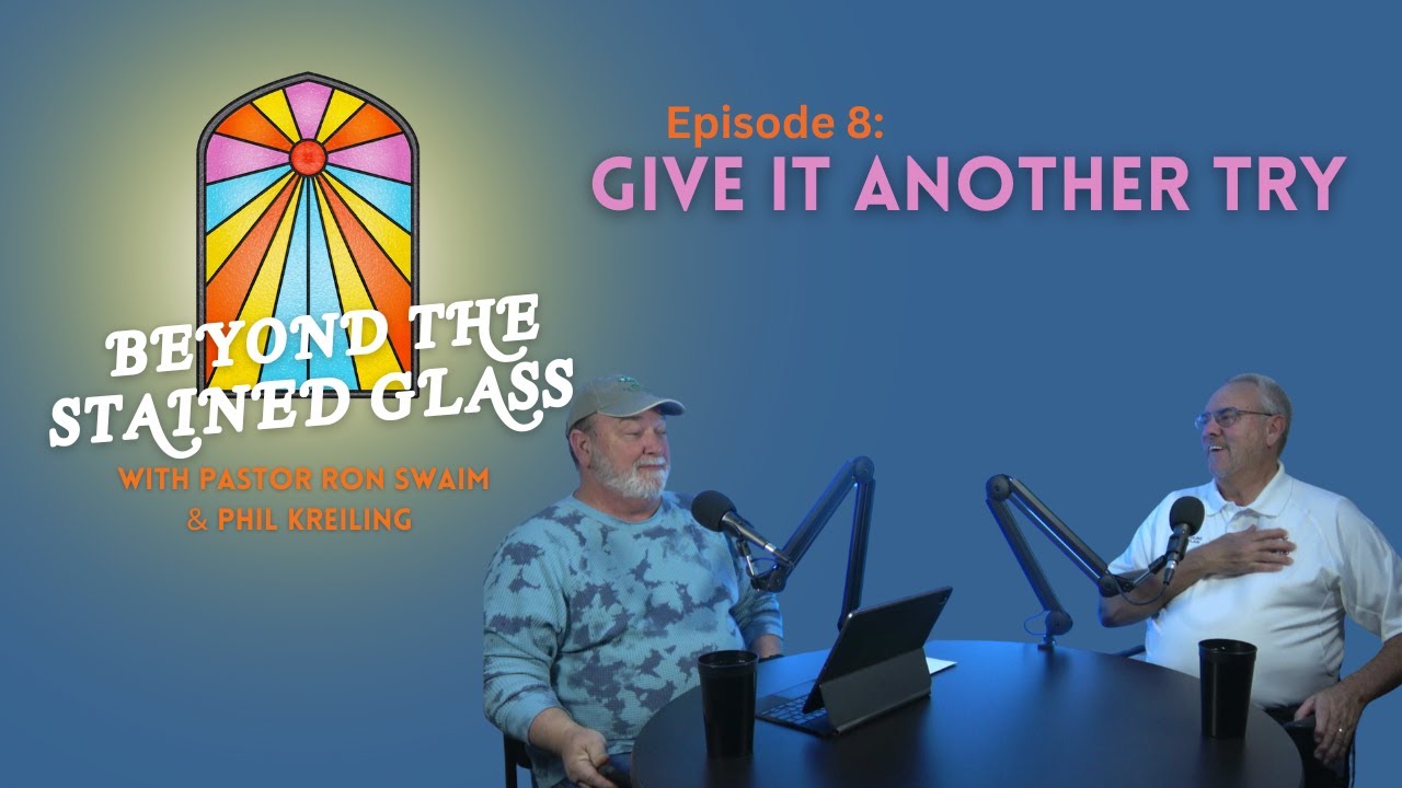 Episode 8 Give it Another Try - YouTube