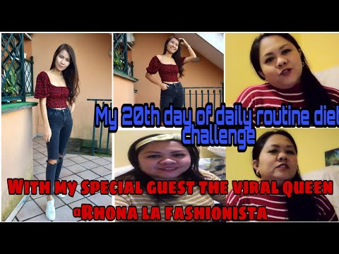 My 20th day of daily routine diet challenge with special guest the viral queen Rhona la fashionista