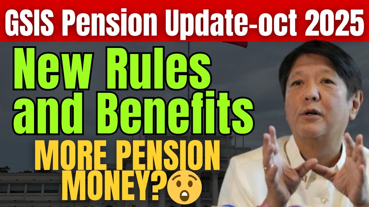 GSIS Pension Update 2025: Bagong Rules at Benepisyo Simula Oktubre ...