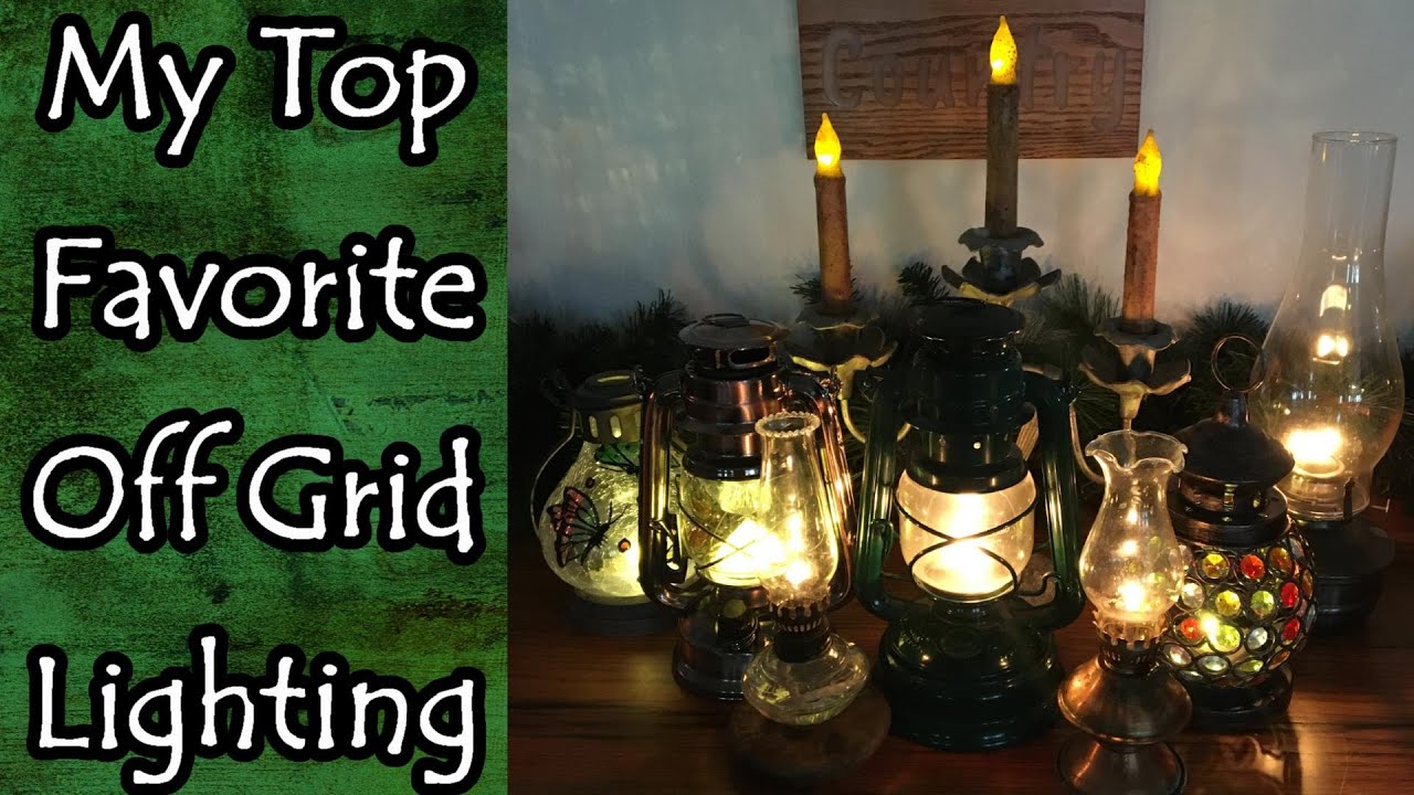Favorite Off Grid Light Sources - YouTube