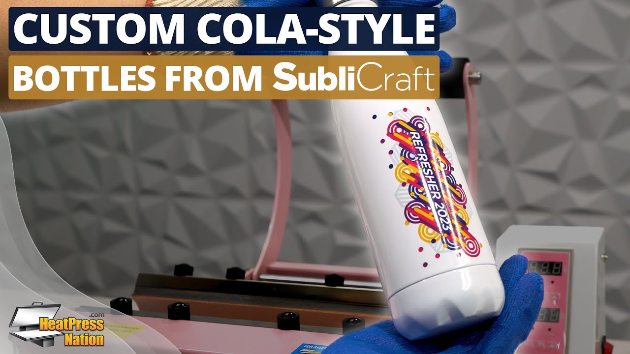 Make Your Own Cola-Style Bottle From SubliCraft - YouTube