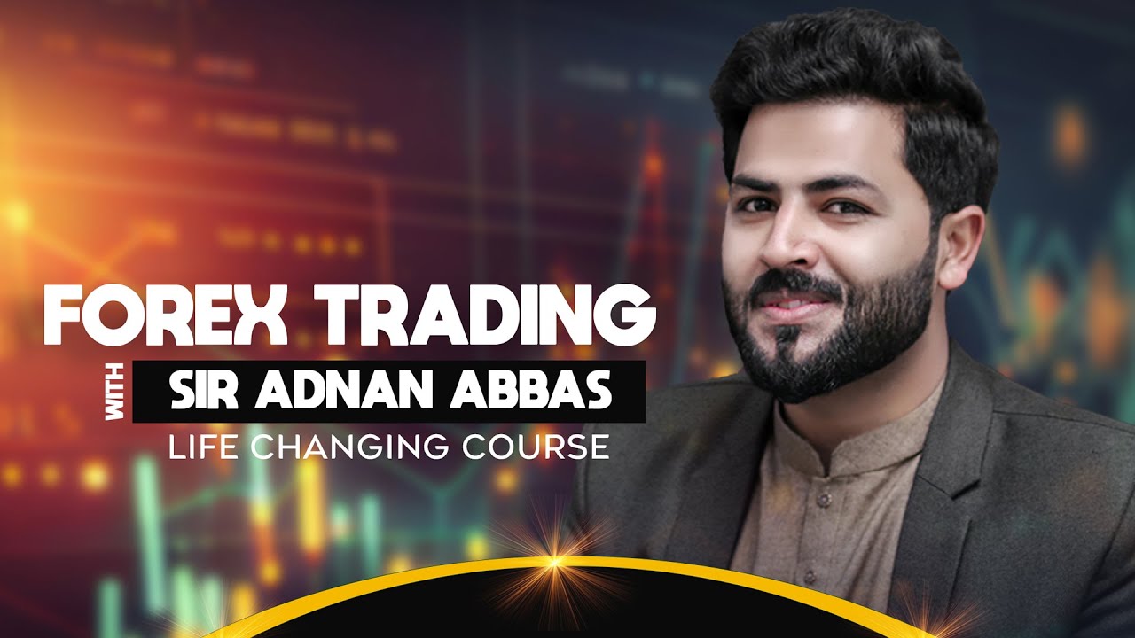 Free Webinar 02 - Forex Trading With Sir Adnan Abbas - YouTube