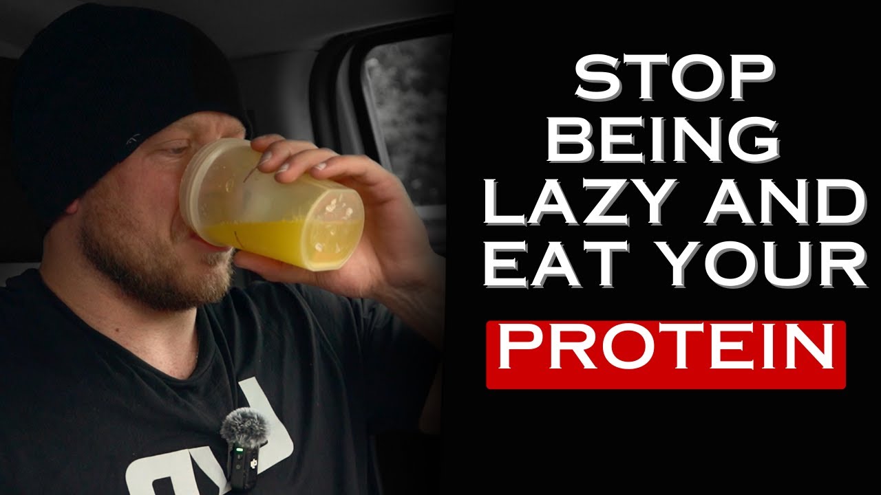 Stop being lazy and eat your protein - YouTube