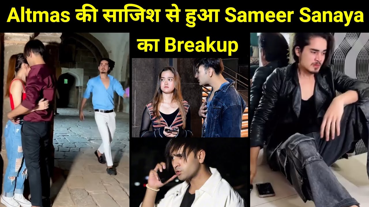 Mr Altmas की साजिश से हुआ था Sameer Abbasi & Sanaya का Breakup | Jail ...