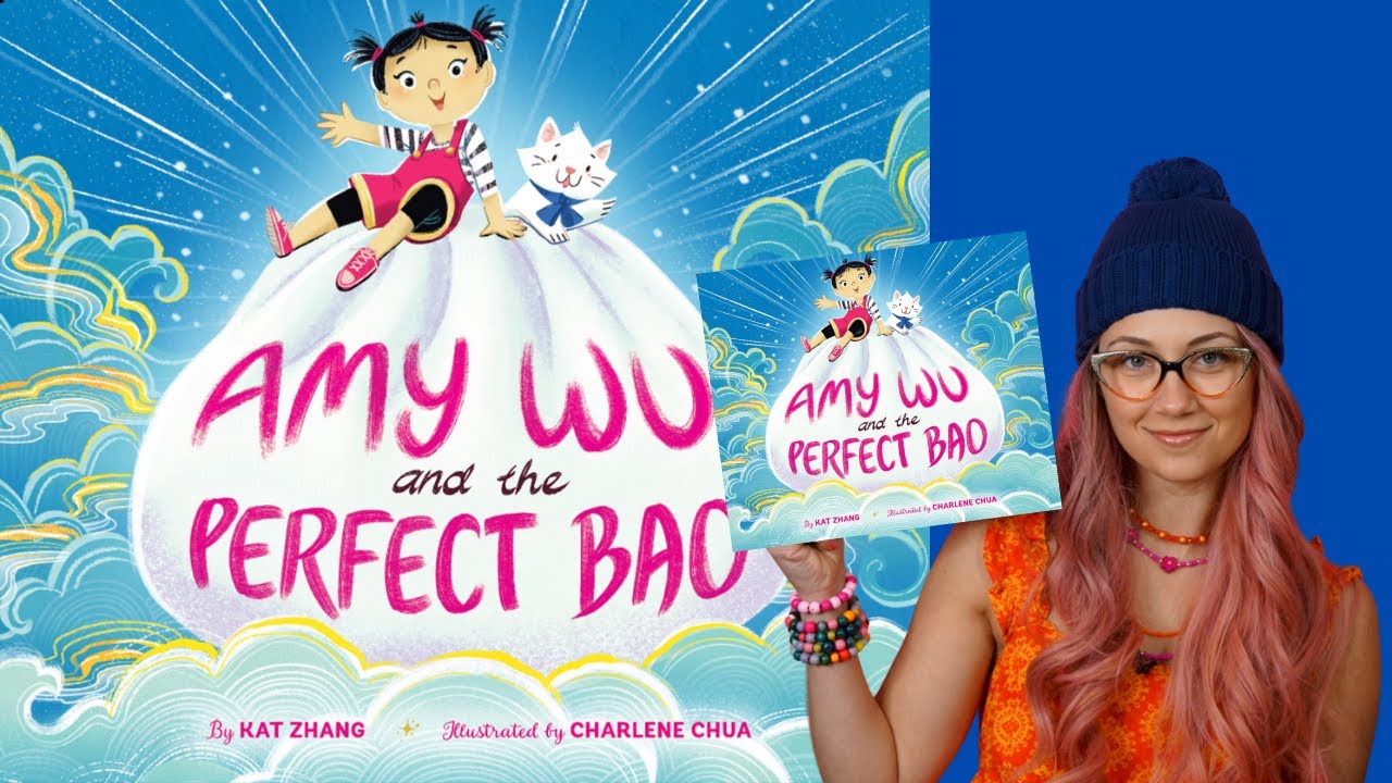 Kids Book Read Aloud: Amy Wu and the Perfect Bao By Kat Zhang - YouTube