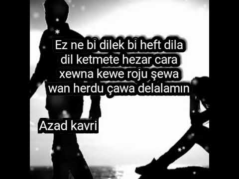 Kürtçe damar sözler kürtçe sözler {¶} Azad kavri