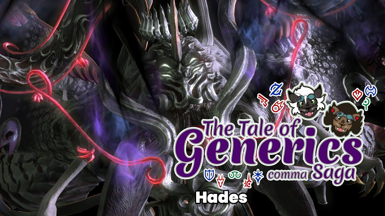 FFXIV: "Hades" | The Tale of Generics comma Saga w/ Arden - YouTube