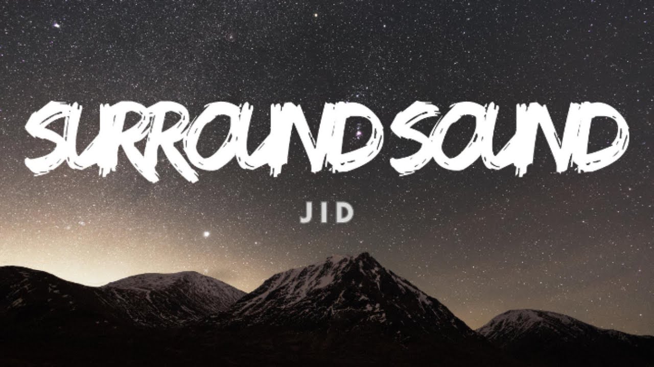 SURROUND SOUND - JID x Savage 21 x Baby Tate - YouTube