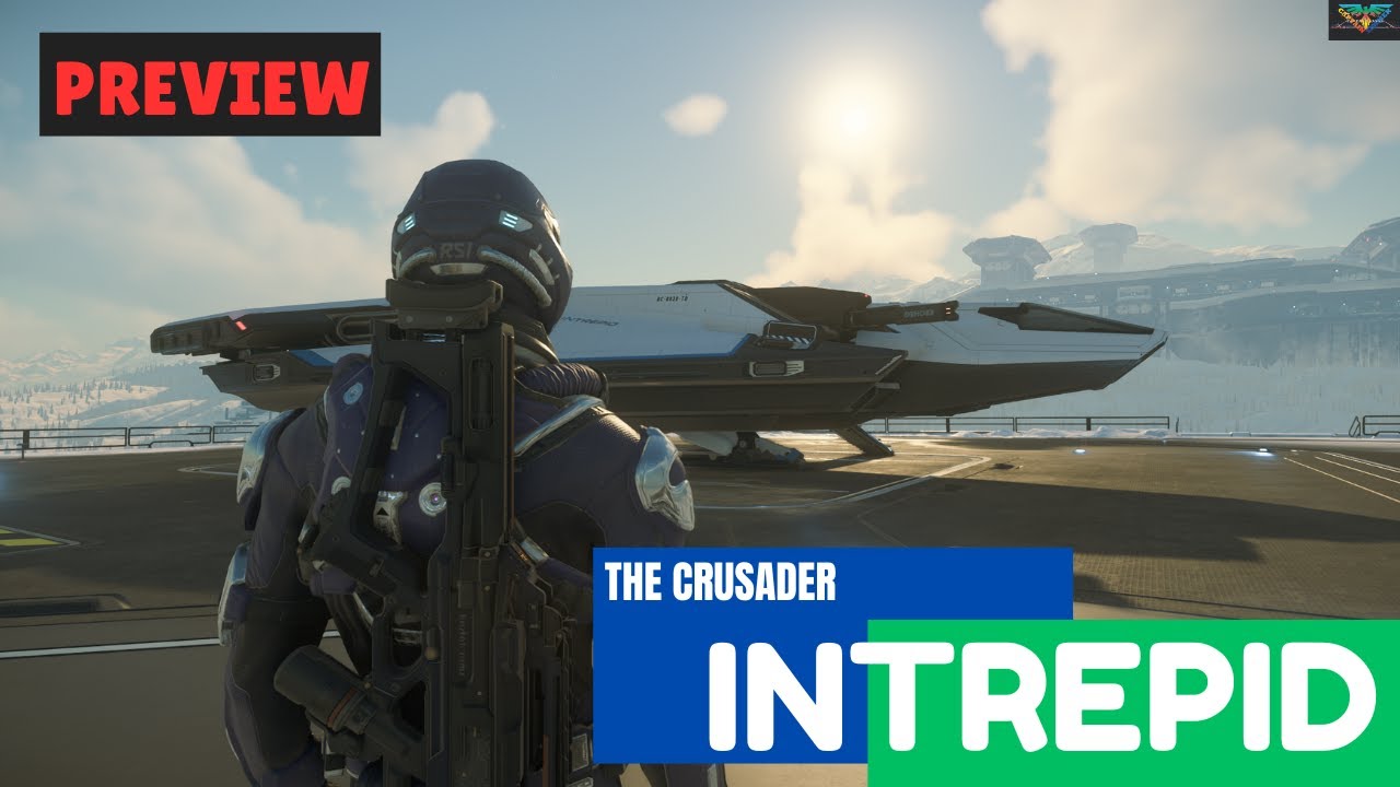 Star Citizen 3.24.3 - Crusader Intrepid - Ship Preview - YouTube
