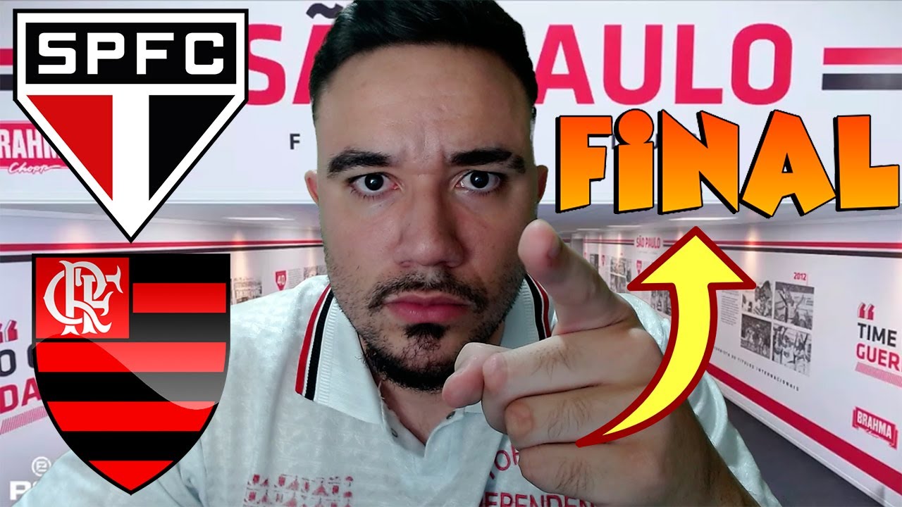 SÃO PAULO VS FLAMENGO! FINAL DA COPA DO BRASIL ! ANÁLISE COMPLETA + MOTIVACIONAL !! - YouTube