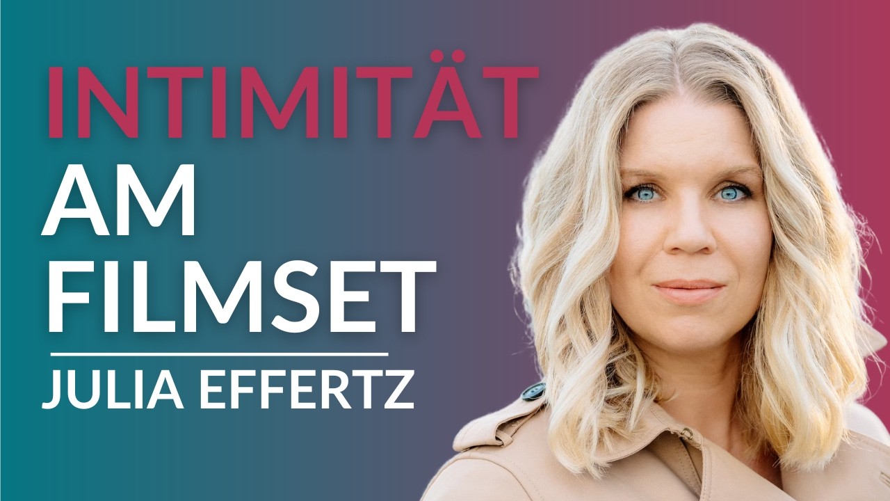Let's talk about Sex... am Filmset – Julia Effertz im Interview | Der Einfach Alles Podcast #2 ...