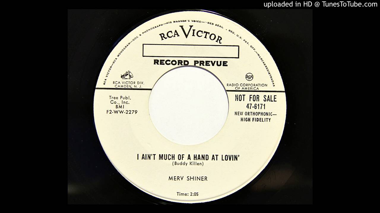 Merv Shiner - I Ain't Much Of A Hand At Lovin' (RCA-Victor 6171) - YouTube