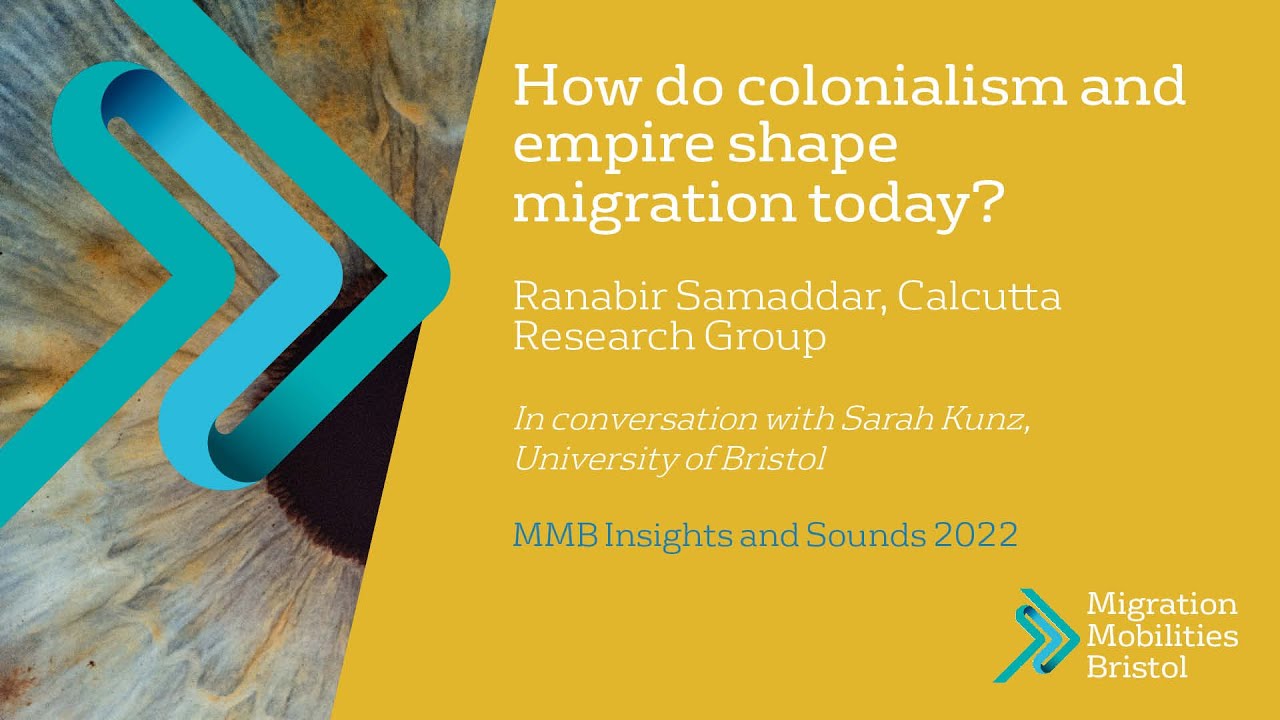 ‘How do colonialism and empire shape migration today?’ MMB Insights and ...