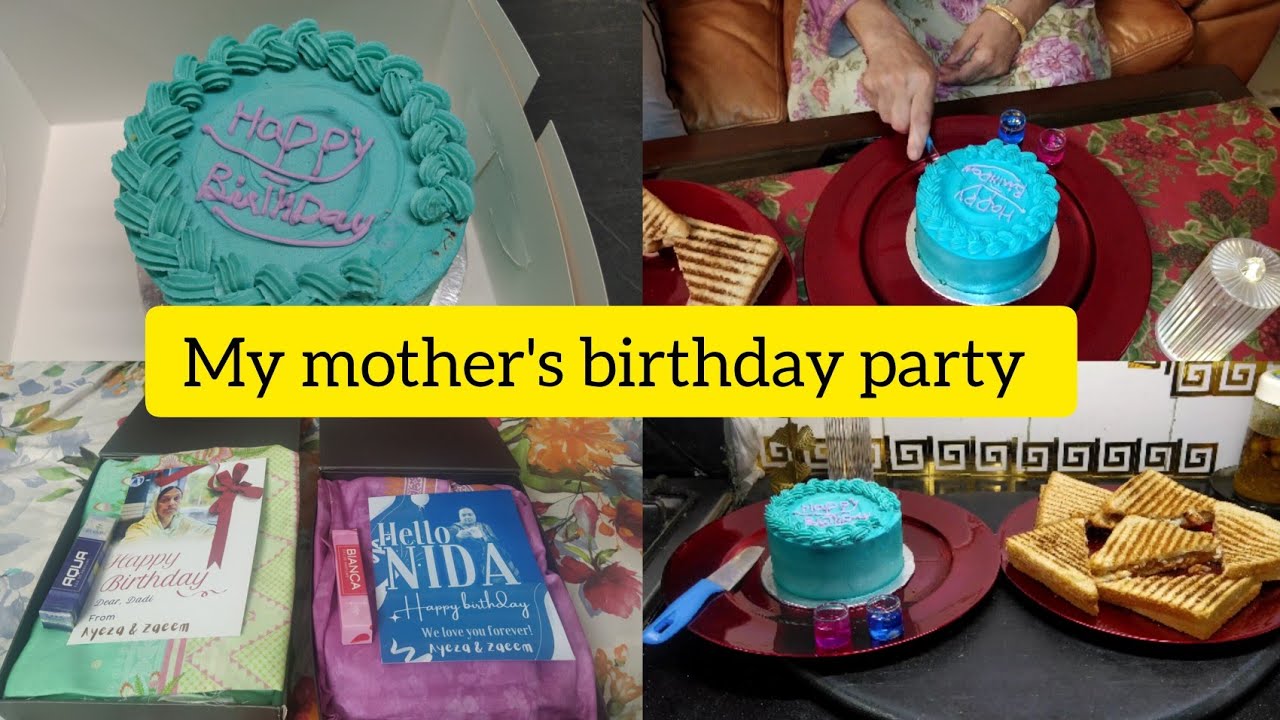 Birthday celebration of my mother|Dr Nida Zafar - YouTube