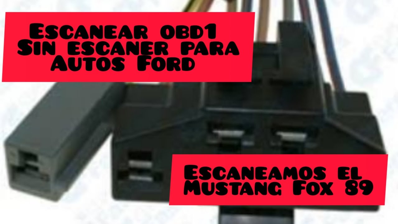 Cómo escanear autos Ford 87-95 obd 1 sin escaner, escaneamos el Fox ...