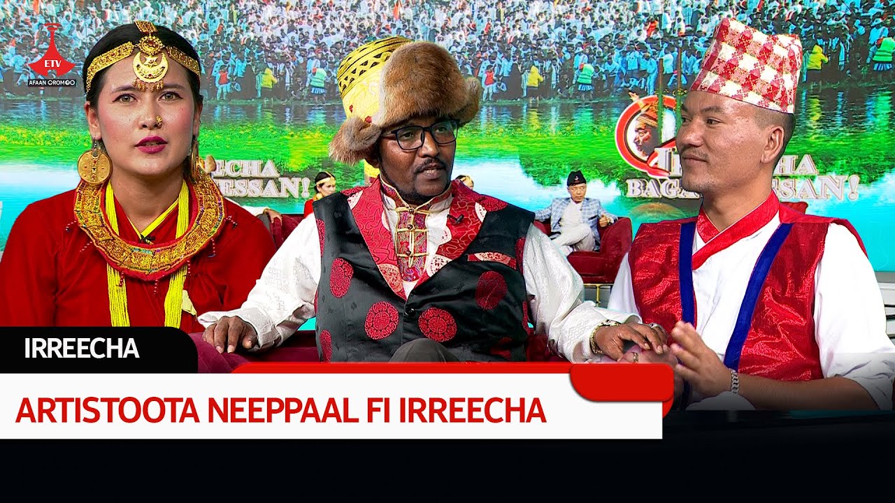 ARTISTOOTA NEEPPAAL FI IRREECHA - YouTube
