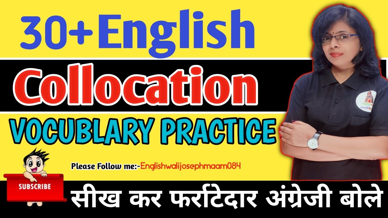 English collocation vocabulary practice | Collocations to speak English ...
