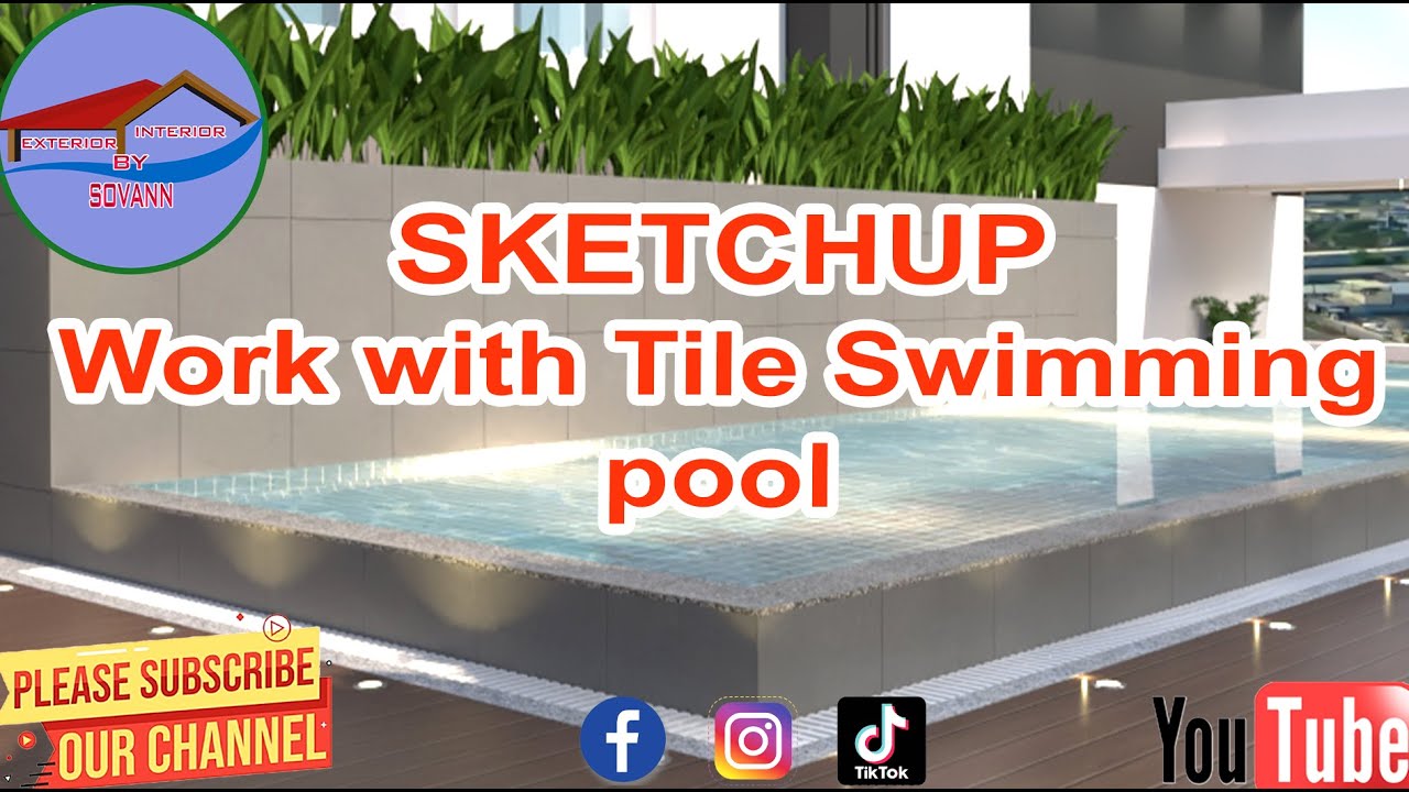 Sketchup Work with Tile for Swimming pool design - YouTube