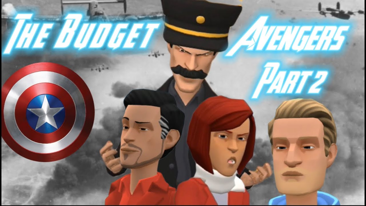 The Budget Avengers (PART 2) - YouTube