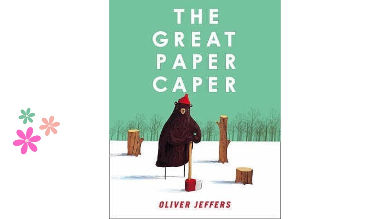 The Great Paper Caper | Kids’ Storytime - YouTube