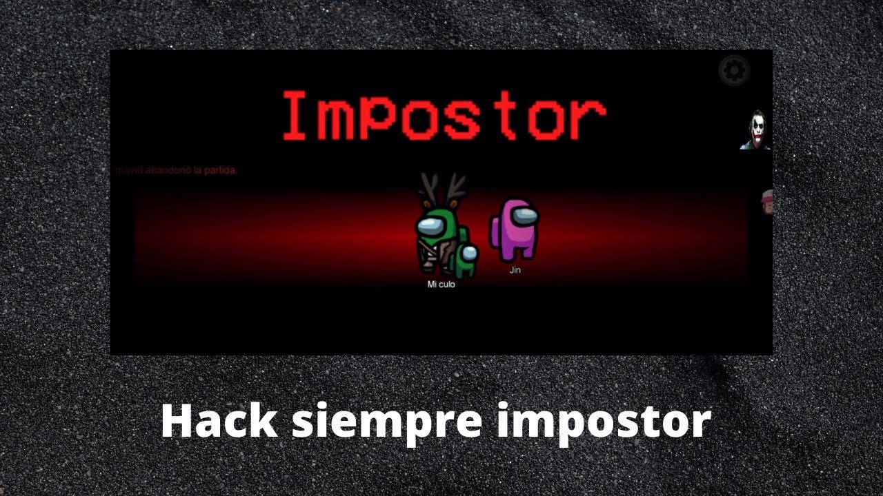 Hack siempre impostor Among us (iPhone) - YouTube