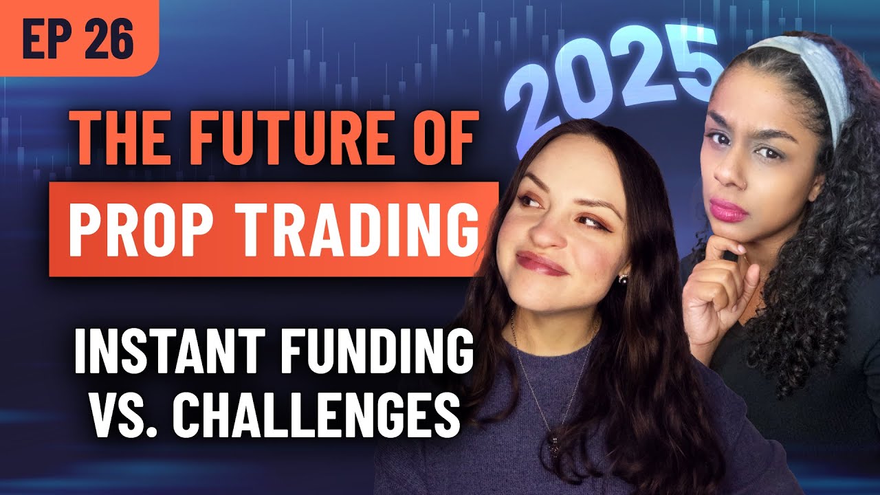 Instant Funding vs. Challenges – Breaking Down the Trader Mindset - YouTube