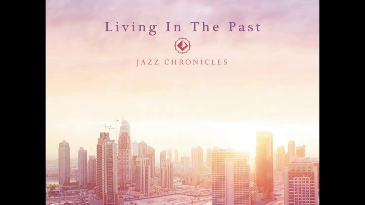 Jazz Chronicles - Ya' Never Know feat. Jack Jones - YouTube