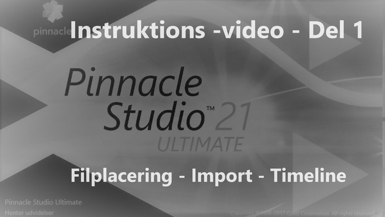 Pinnacle Studio 21 Ultimate - Instruktion 1 - YouTube