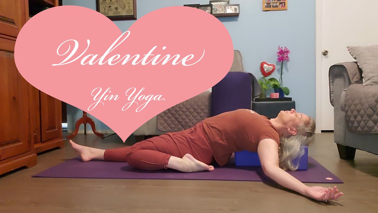 Valentine Yin Yoga | Yoga for Love | Heart Opener Yoga - YouTube