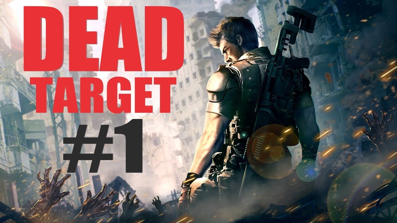 DEAD TARGET #1 - YouTube
