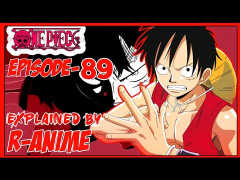 One Piece Episode-89 in hindi | explained by | R-anime 🔥 - YouTube