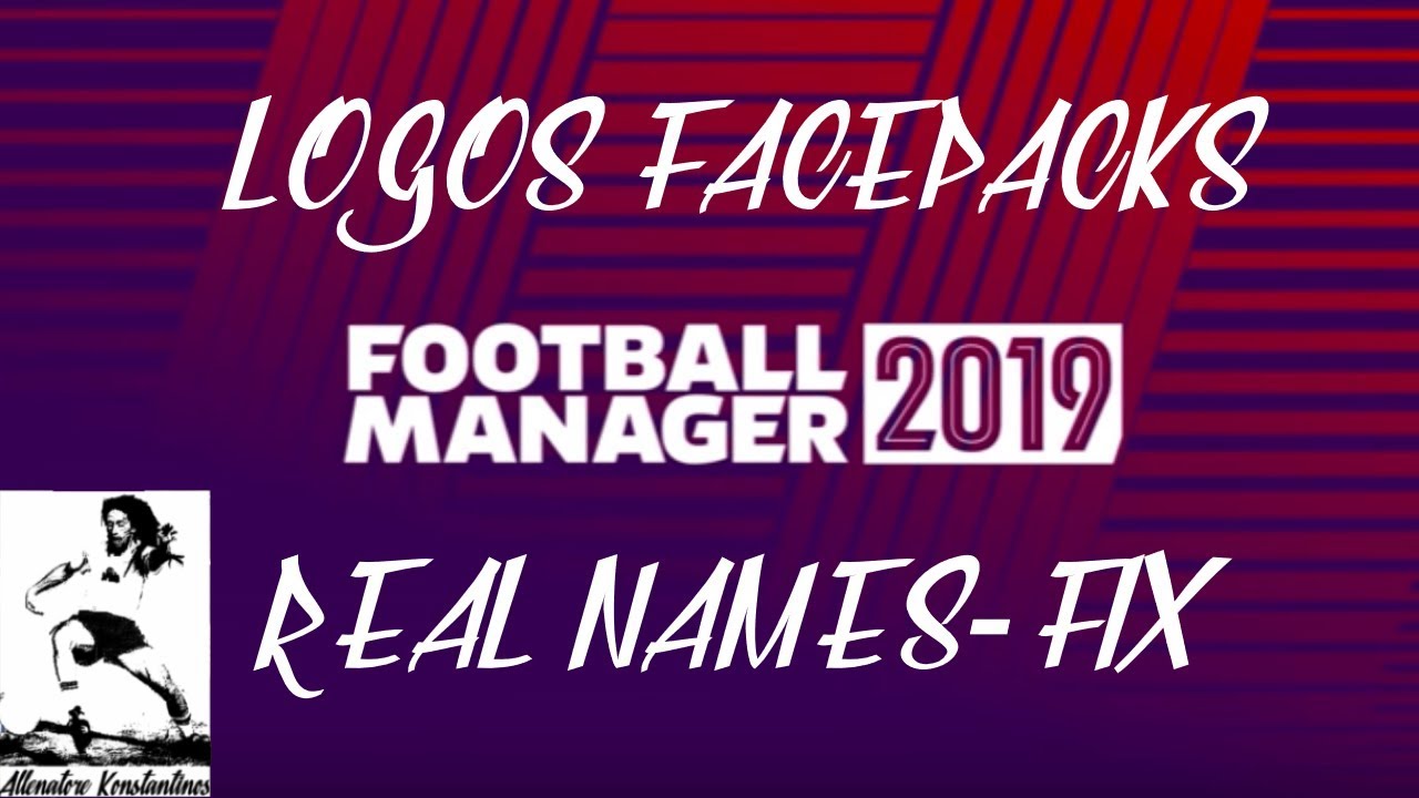FM19 - ΠΩΣ ΔΙΟΡΘΩΝΩ ΤΑ ΟΝΟΜΑΤΑ ΣΥΛΛΟΓΩΝ/ΔΙΟΡΓΑΝΩΣΕΩΝ | ΠΩΣ ΒΑΖΩ LOGOS ...