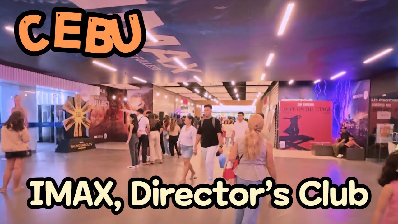 Step Inside SM Cebu Cinema – IMAX, Director’s Club & Luxe Recliners ...